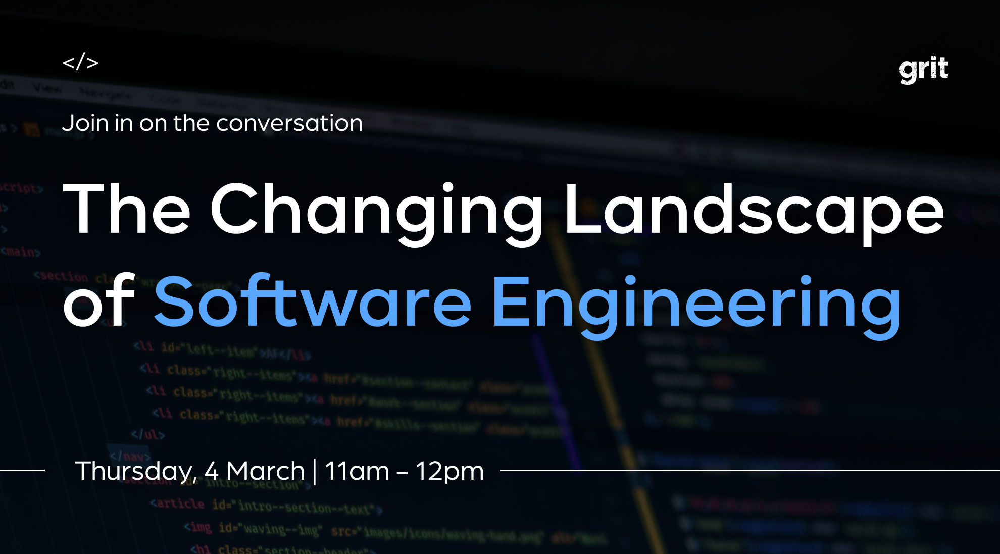 The Changing Landscape Of Software Engineering | GRIT