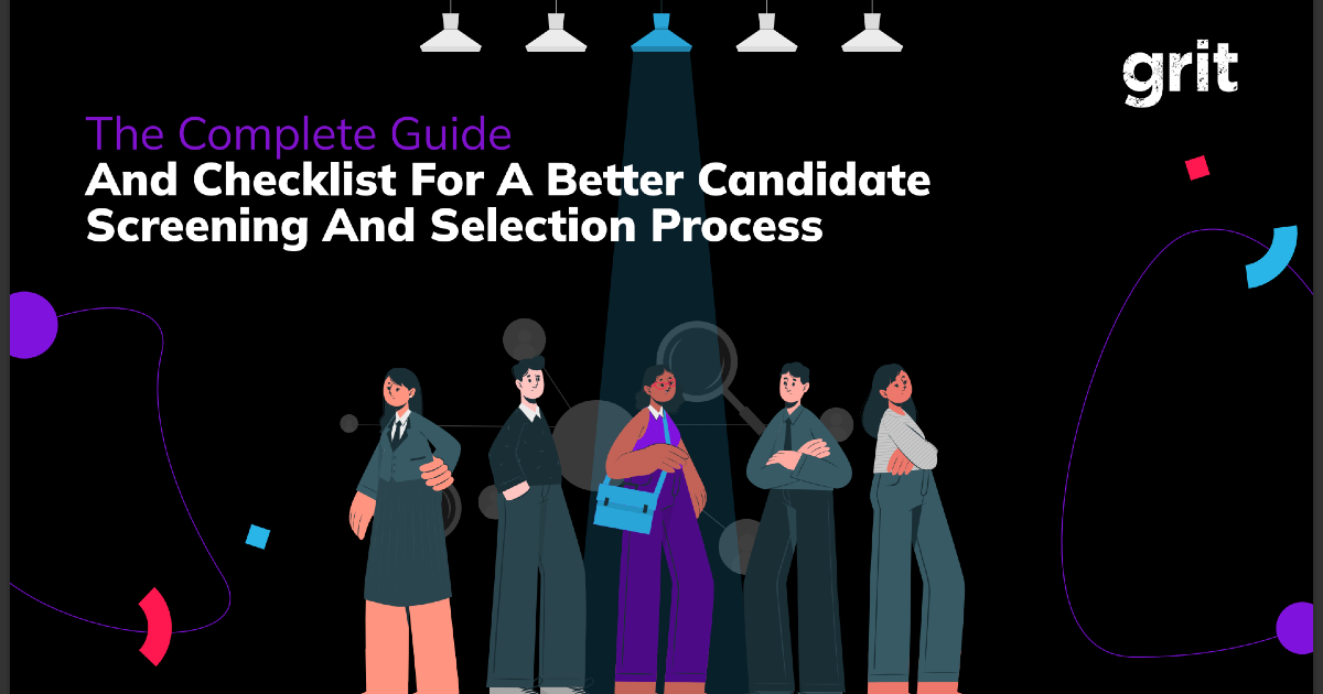 Candidate Screening And Selection Process Checklist | GRIT