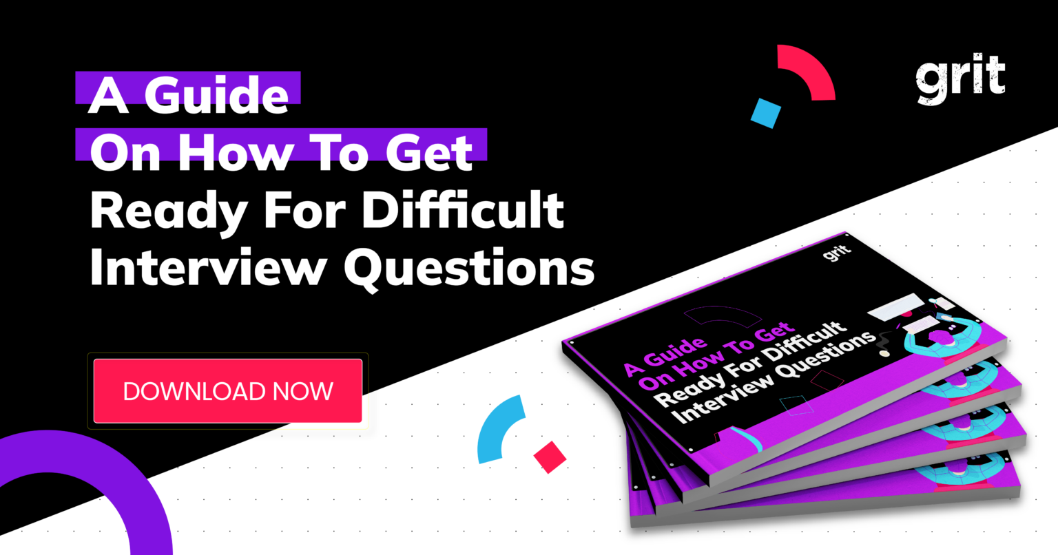 How To Get Ready For Difficult Interview Questions | GRIT
